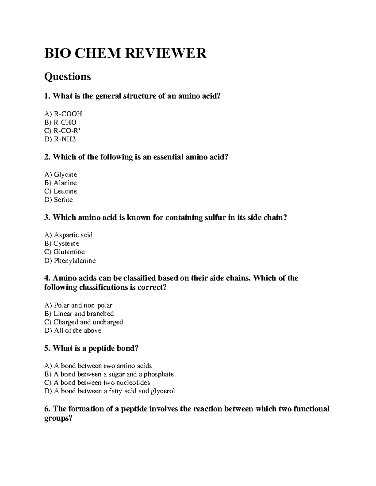 BIO CHEM Reviewer - BIO CHEM REVIEWER Questions 1. What is the general ...