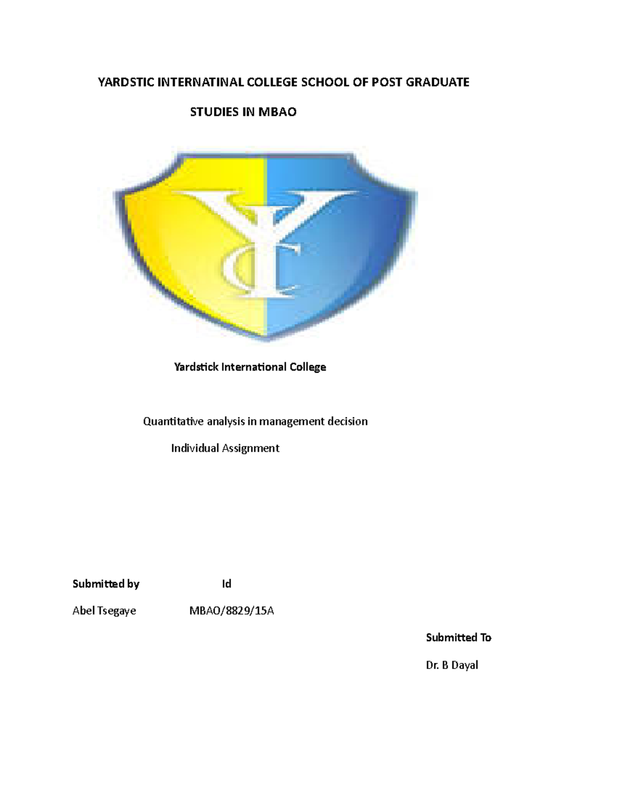 doc.assignement - YARDSTIC INTERNATINAL COLLEGE SCHOOL OF POST GRADUATE ...