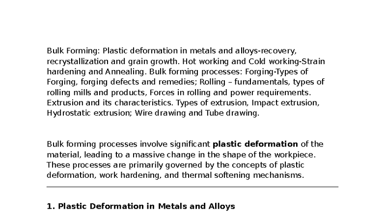 Bulk Forming Processes: Plastic Deformation, Hot & Cold Working (UNIT-3 ...