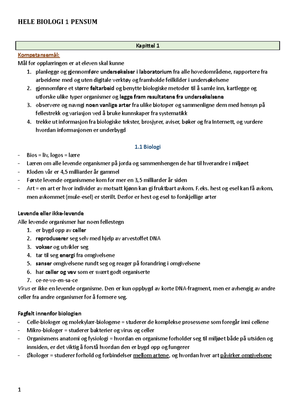 HELE Biologi 1 Pensum - Kapittel 1: Introduksjon til Biologi og Celler - Studocu