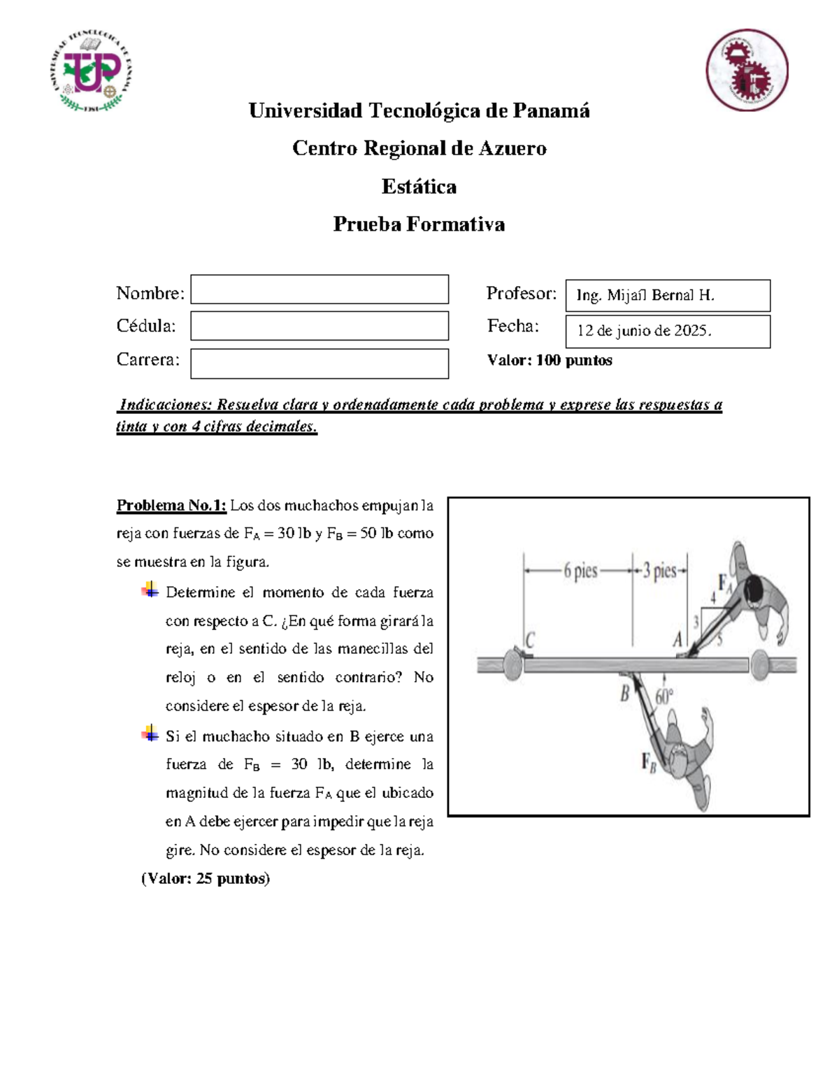 Prueba Formativa 2025: Estática - Problemas y Soluciones - Studocu