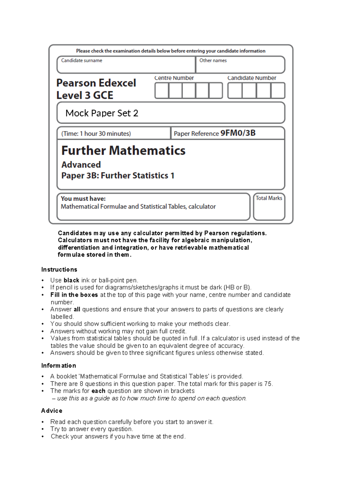 Further Statistics 1 Mock Exam Paper Set 2 - Calculator Instructions ...