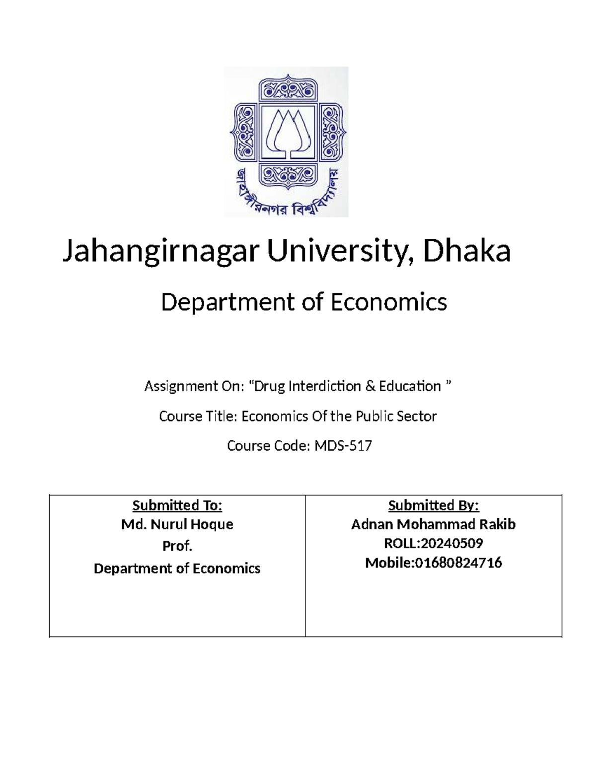 MDS 517 Assignment: Analyzing Drug Policy Approaches in Economics - Studocu