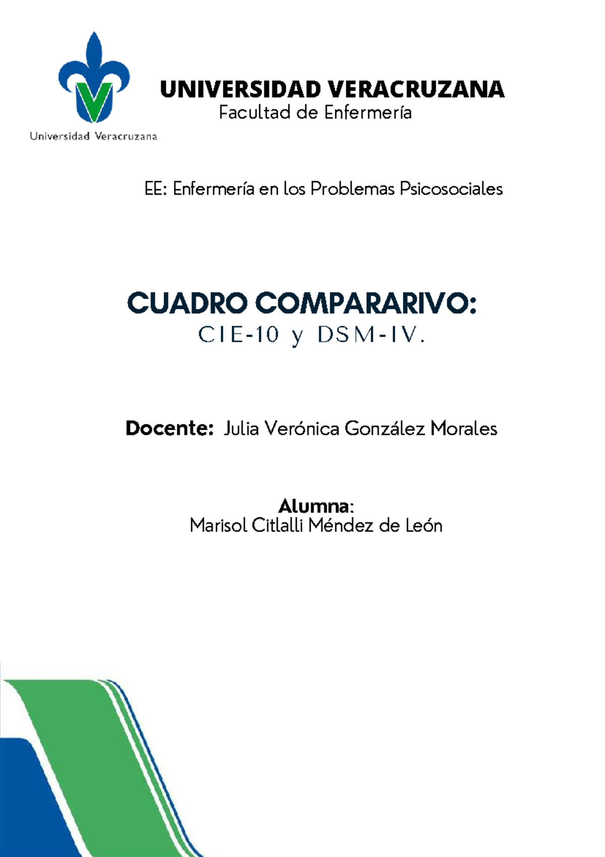 Cuadro Comparativo CIE-10 y DSM-IV en Enfermería Psicosocial EE - Studocu