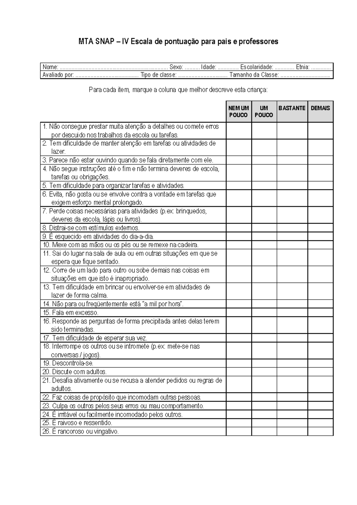 Escala SNAP IV: Avaliação Comportamental de Crianças para Pais e ...