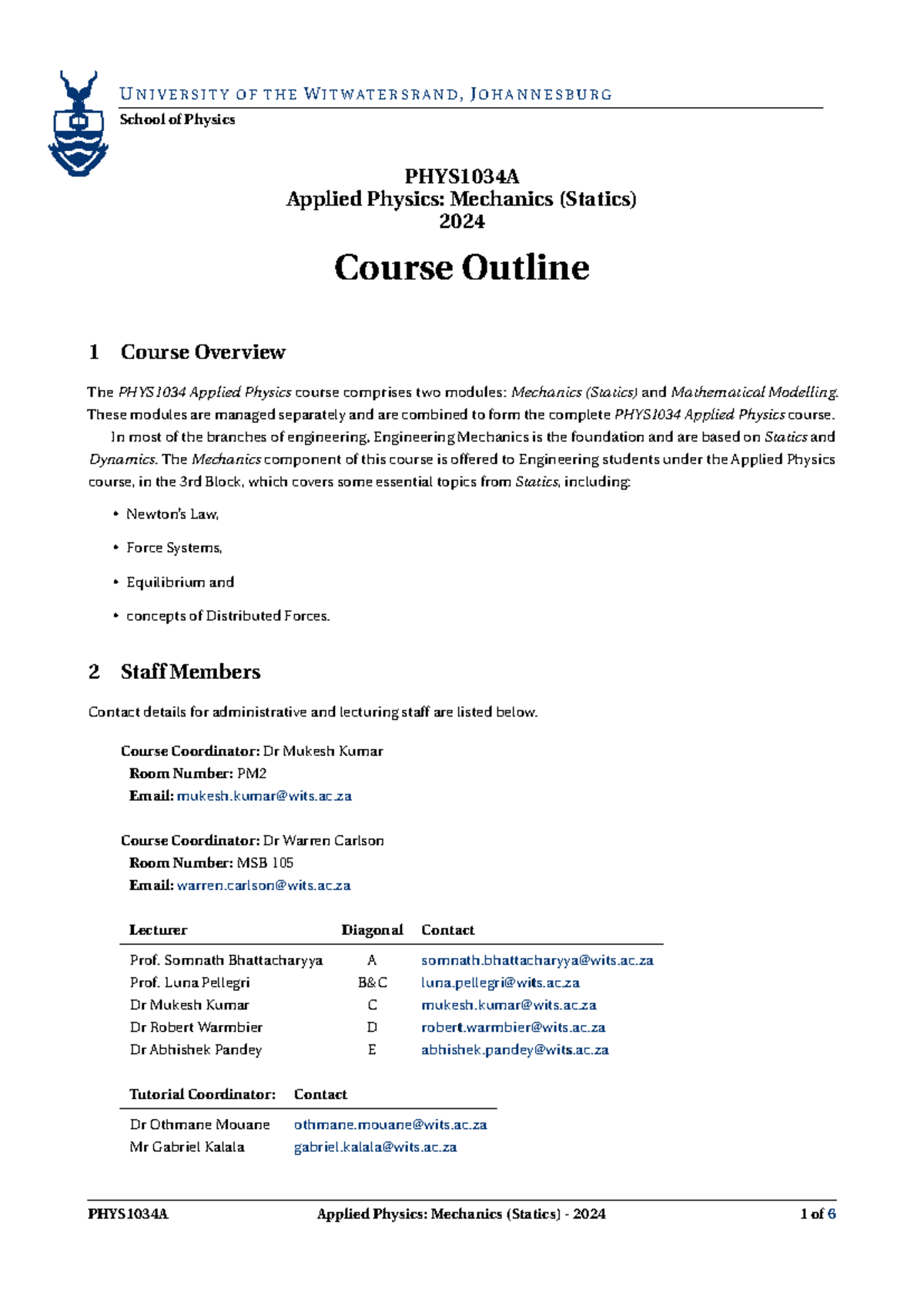 PHYS1034A Applied Physics: Mechanics (Statics) Course Outline 2024 - Studocu