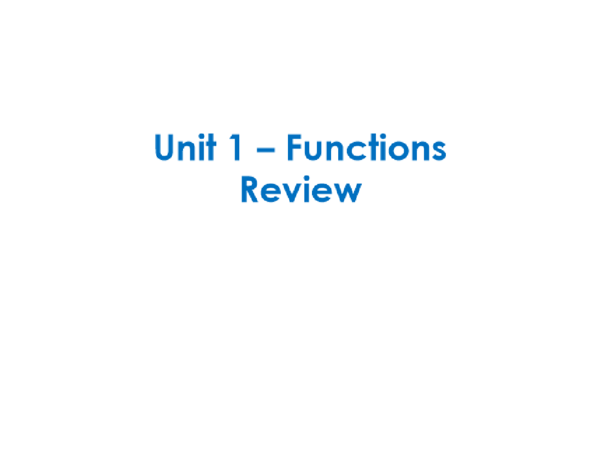 Unit 1 Review Answer Key - Unit 1 Functions Review Use the following ...
