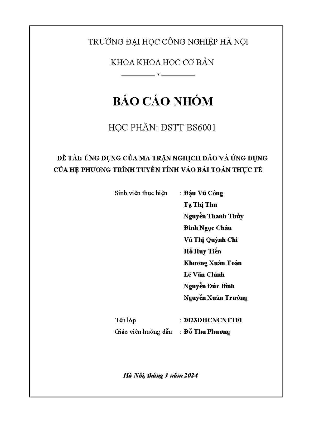 Báo cáo Nhóm ĐSTT BS6001: Ứng Dụng Ma Trận Nghịch Đảo - Studocu