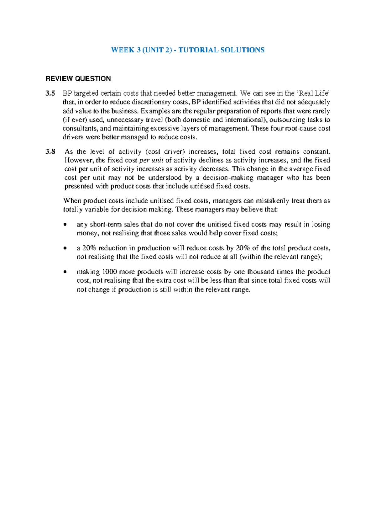 Week 3 Tutorial Solutions - WEEK 3 (UNIT 2) - TUTORIAL SOLUTIONS REVIEW QUESTION 3 BP targeted ...