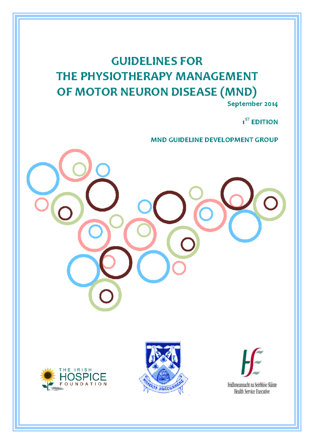 MND guidelines on Physiotherapy - GUIDELINES FOR THE PHYSIOTHERAPY ...