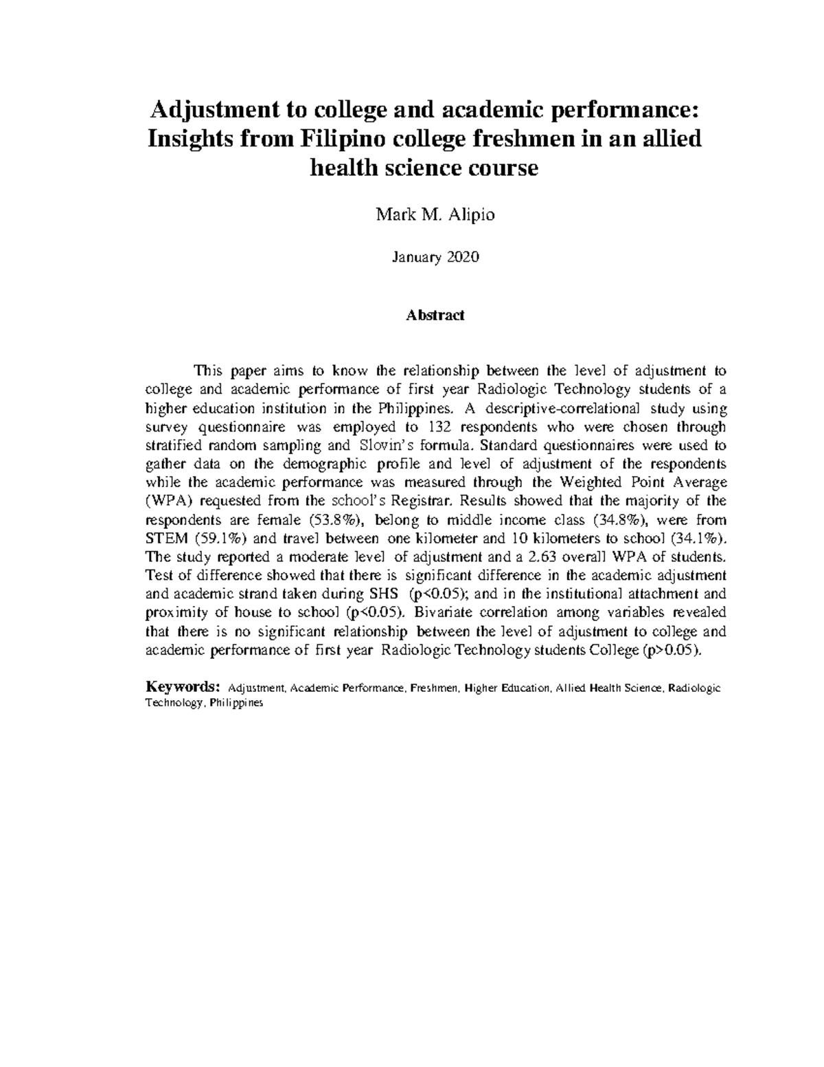Adjustment to College and Academic Performance: Insights on Freshmen in ...