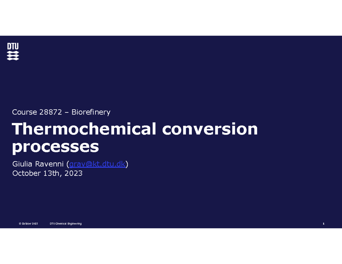Lecture 06 - Thermochemical Conversion Processes (Course 28872) - Studocu
