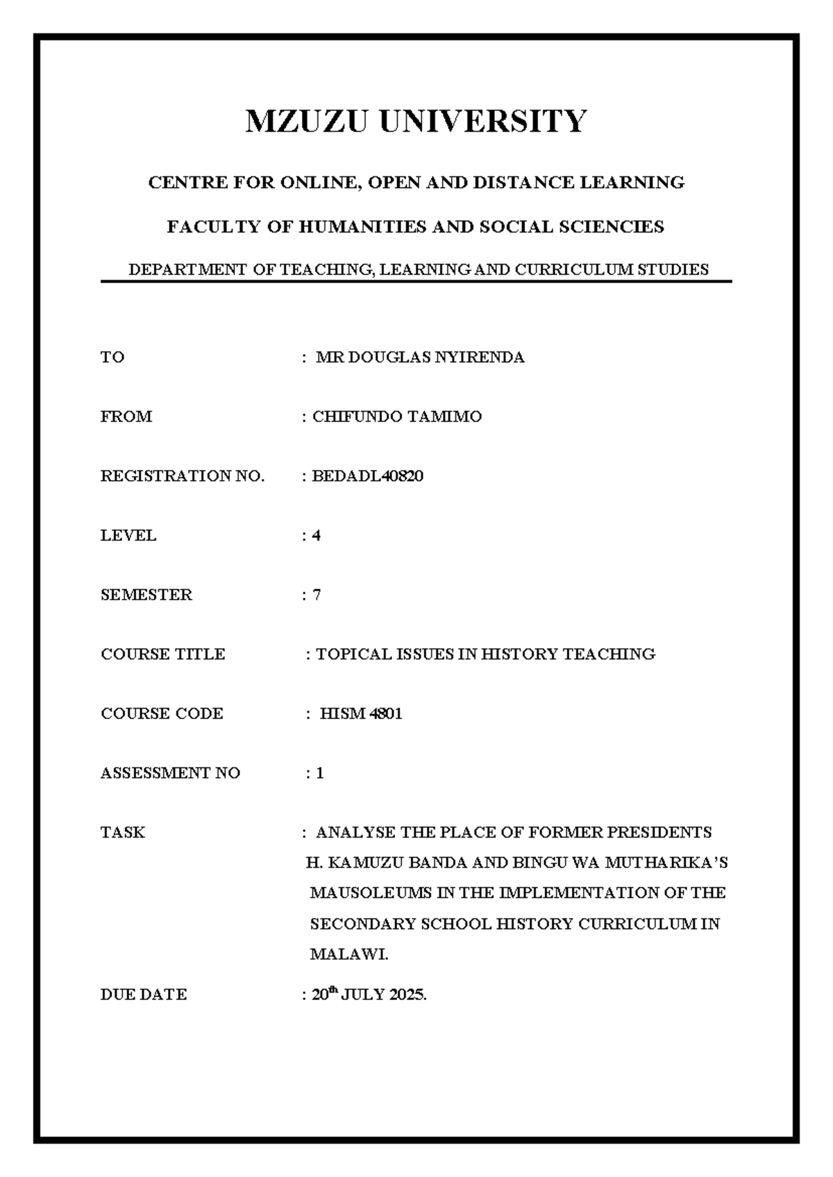 HISM 4801 Assignment 1: Analyzing Kamuzu and Bingu Mausoleums in ...