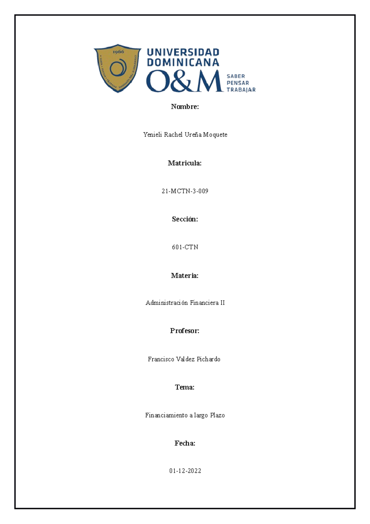Adm. Financiera II - hiojhhchz - Nombre: Yenieli Rachel Ureña Moquete ...