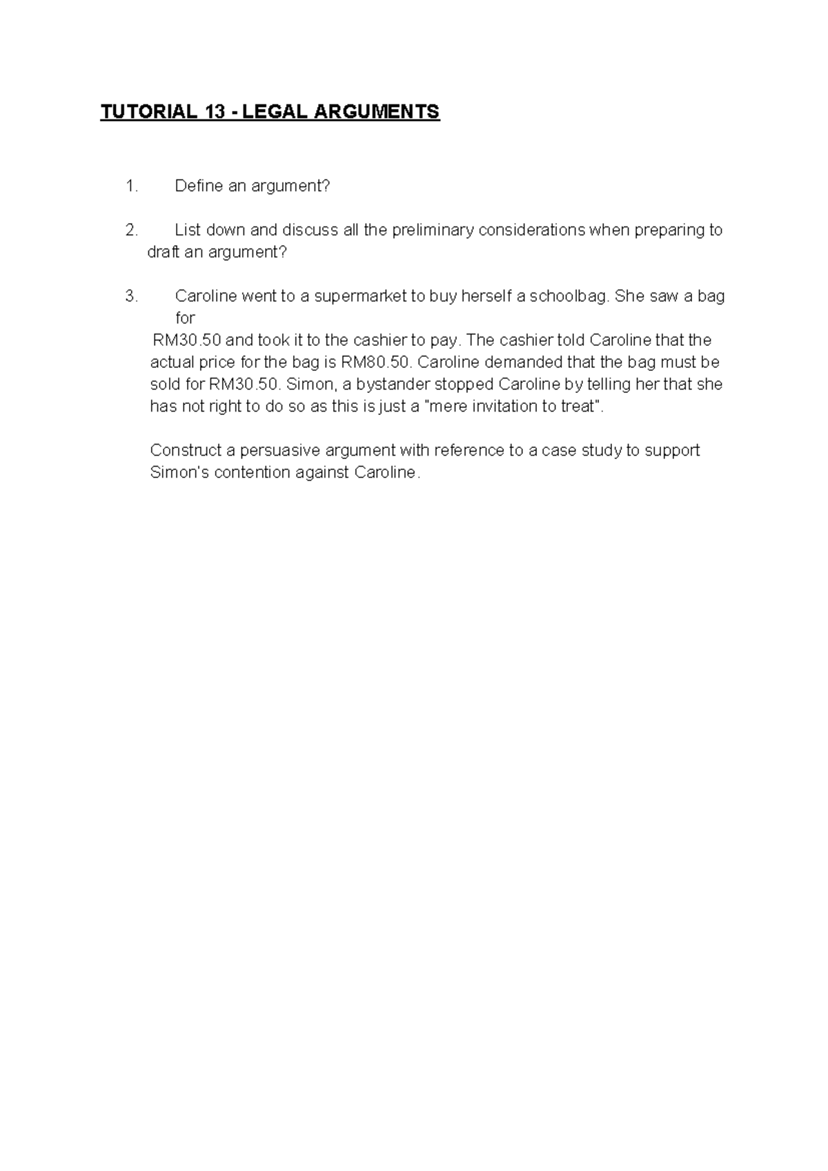T13 - tutorial - TUTORIAL 13 - LEGAL ARGUMENTS 1. Define an argument? 2 ...