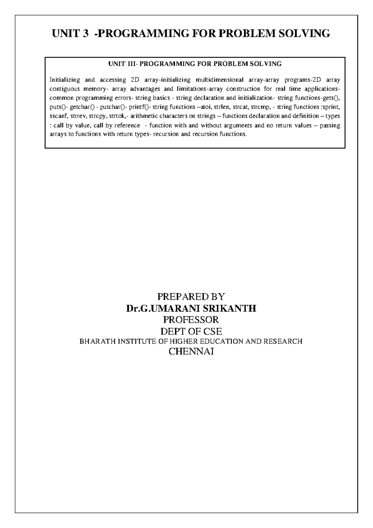 PPS UNIT 3 notes - UNIT 3 -PROGRAMMING FOR PROBLEM SOLVING PREPARED BY ...