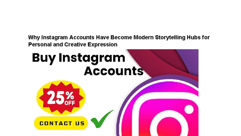 Why Instagram Accounts Are Modern Storytelling Hubs: Insights for 2026 ...