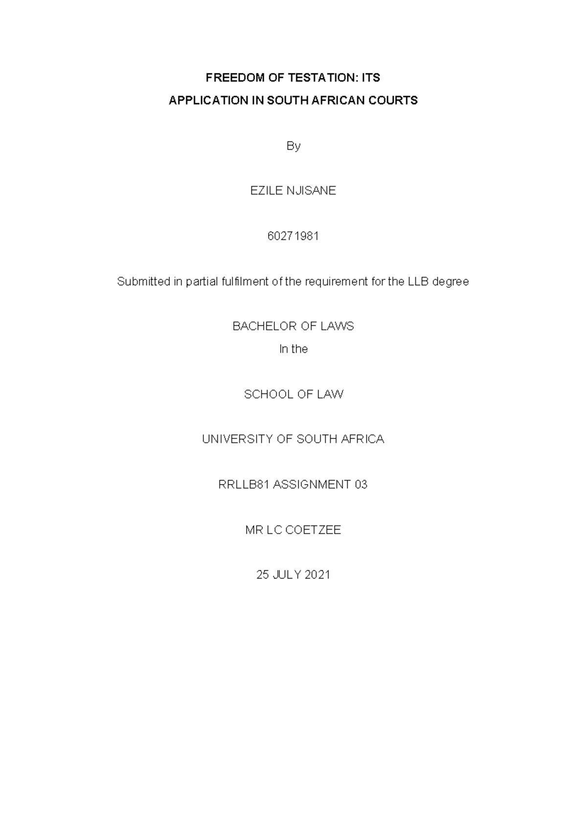 The Freedom of Testation in South African Courts: RRLLB81 Assignment 03 ...