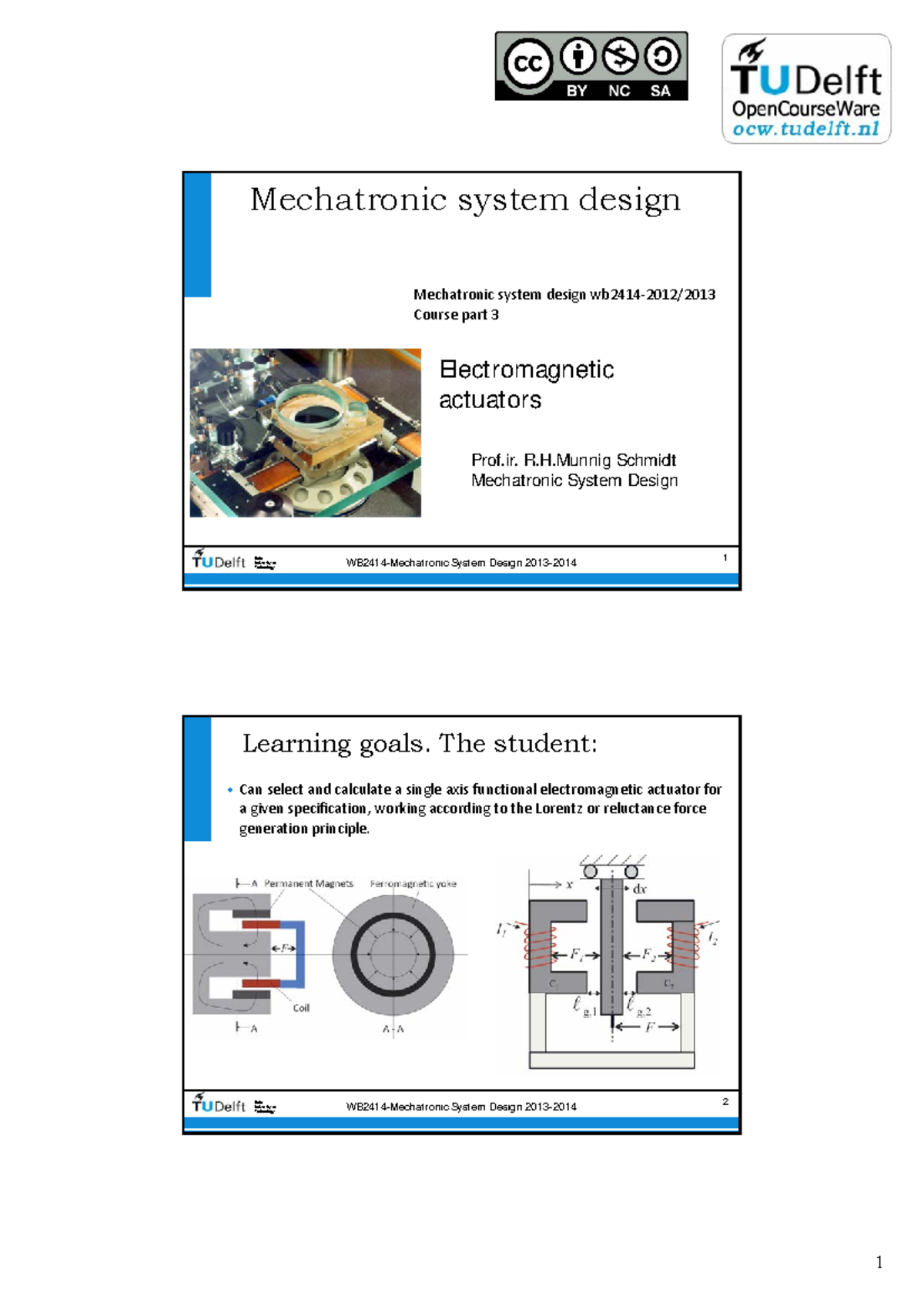 Electromagnetic Actuators in Mechatronic System Design (WB2414 ...