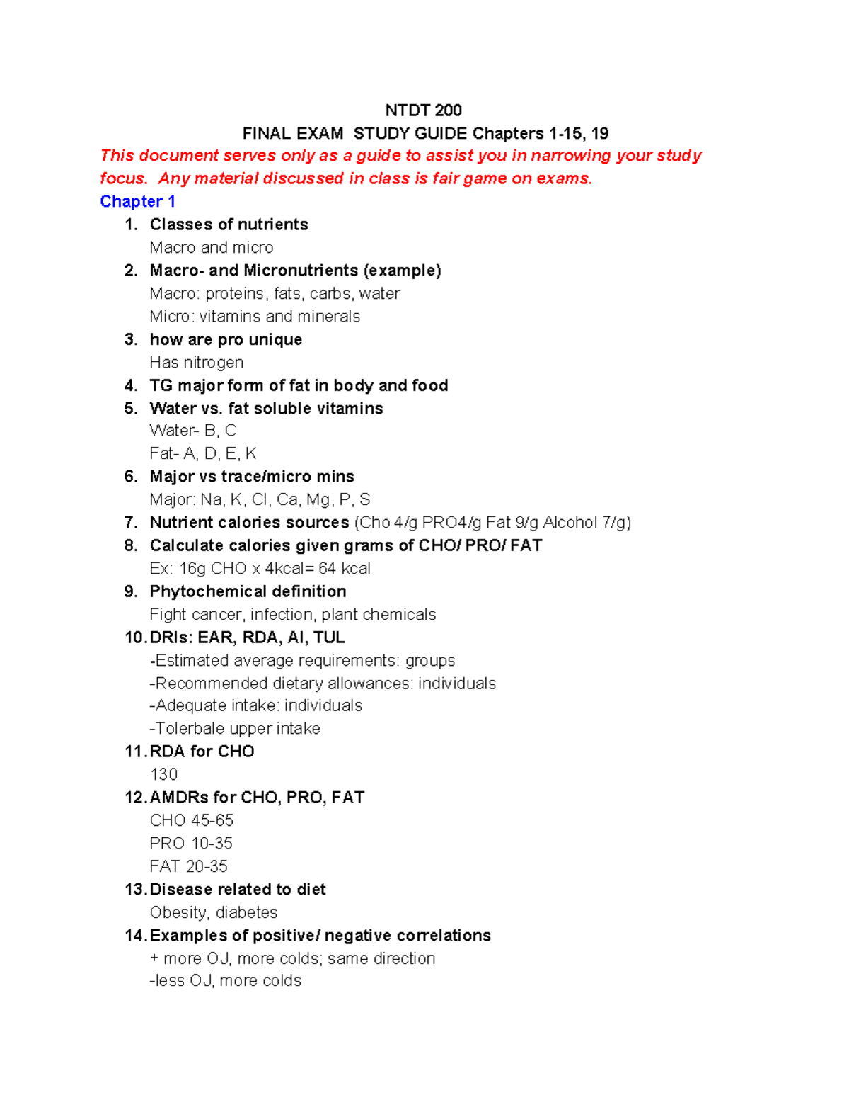 Nutrition Final Study guide - NTDT 200 FINAL EXAM STUDY GUIDE Chapters 1-15, 19 This document ...
