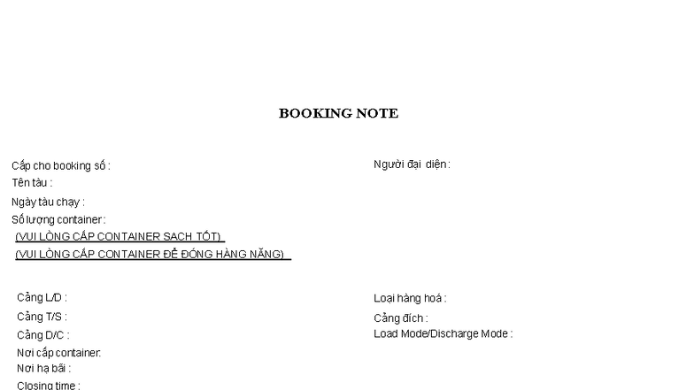 Booking - mẫu - BOOKING NOTE Cấp cho booking số : Người đại diện : Tên ...