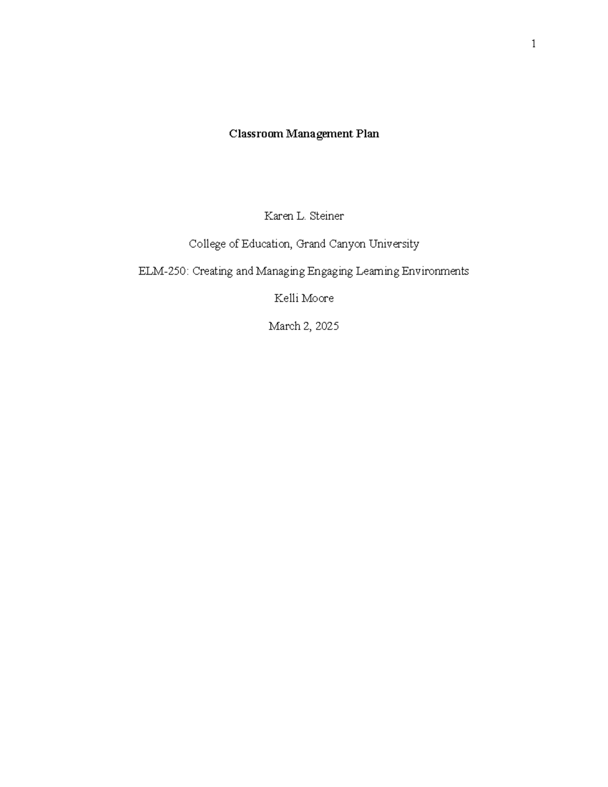 Classroom Management Plan for ELM-250: Engaging Learning Environments ...