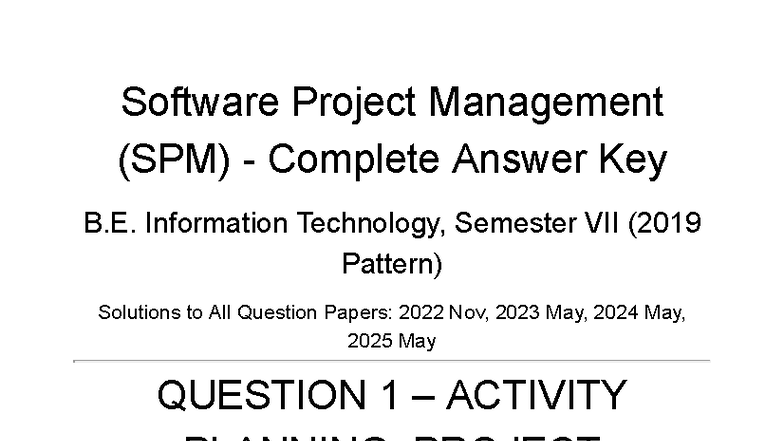 SPM Complete Answer Key: Software Project Management Solutions for 2019 ...
