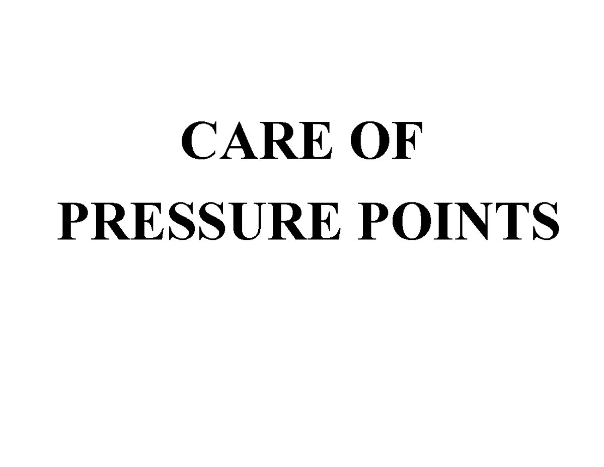 Care of pressure points - CARE OF PRESSURE POINTS PERFORMA FOR LESSON ...