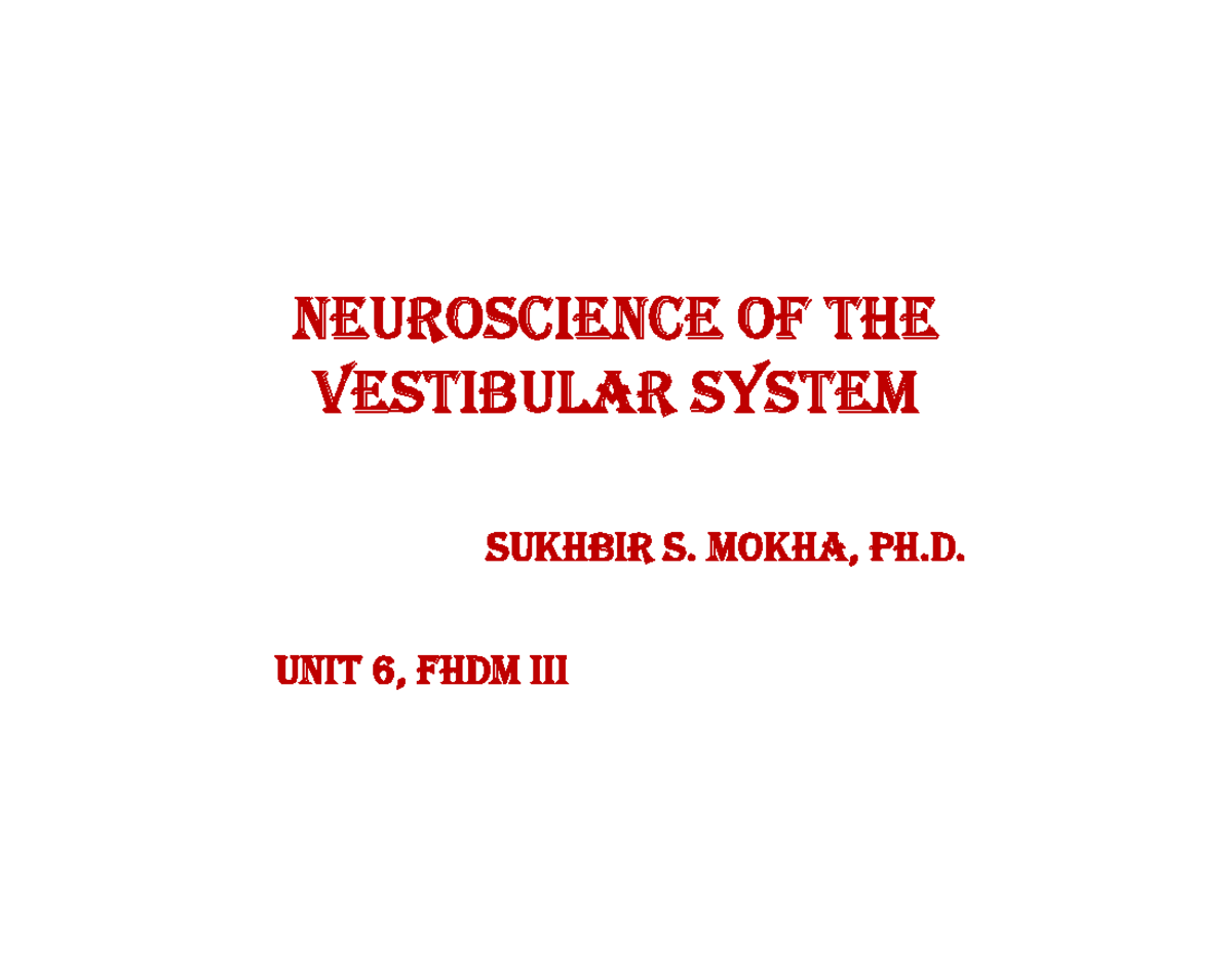 Neuroscience 101: Functions of the Vestibular System (Unit 6) - Studocu