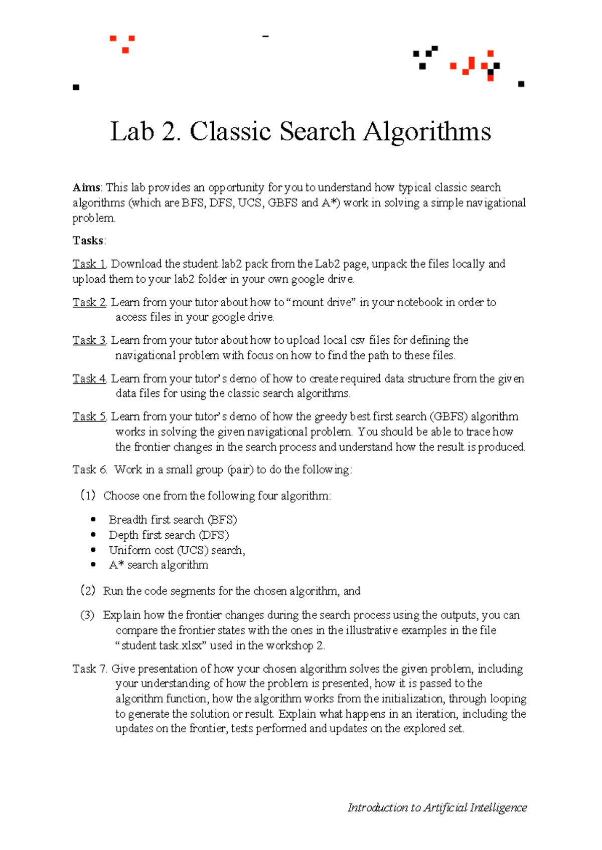 Lab 2: Classic Search Algorithms - AI Techniques and Applications - Studocu