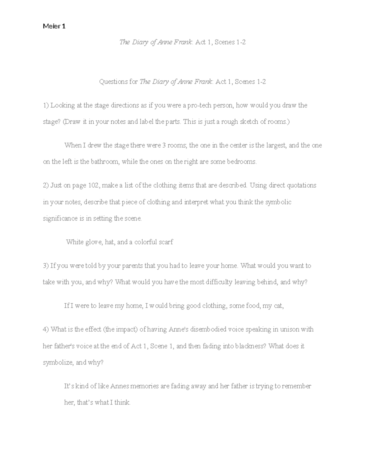 Anne Frank 10 questions - Meier 1 The Diary of Anne Frank: Act 1 ...