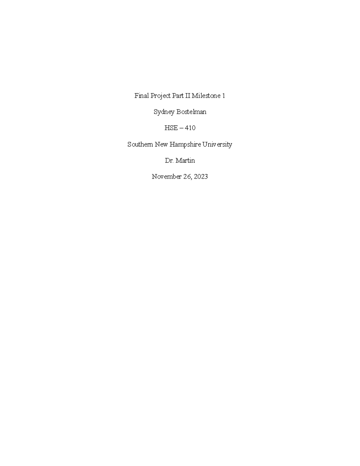 HSE - 410 Final Project Part II Care Plan & Reflection Draft - Studocu