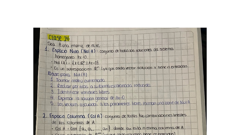 Clase 24: Espacios Nulo y Columna de Matrices en IRⁿ y IRᵐ - Studocu