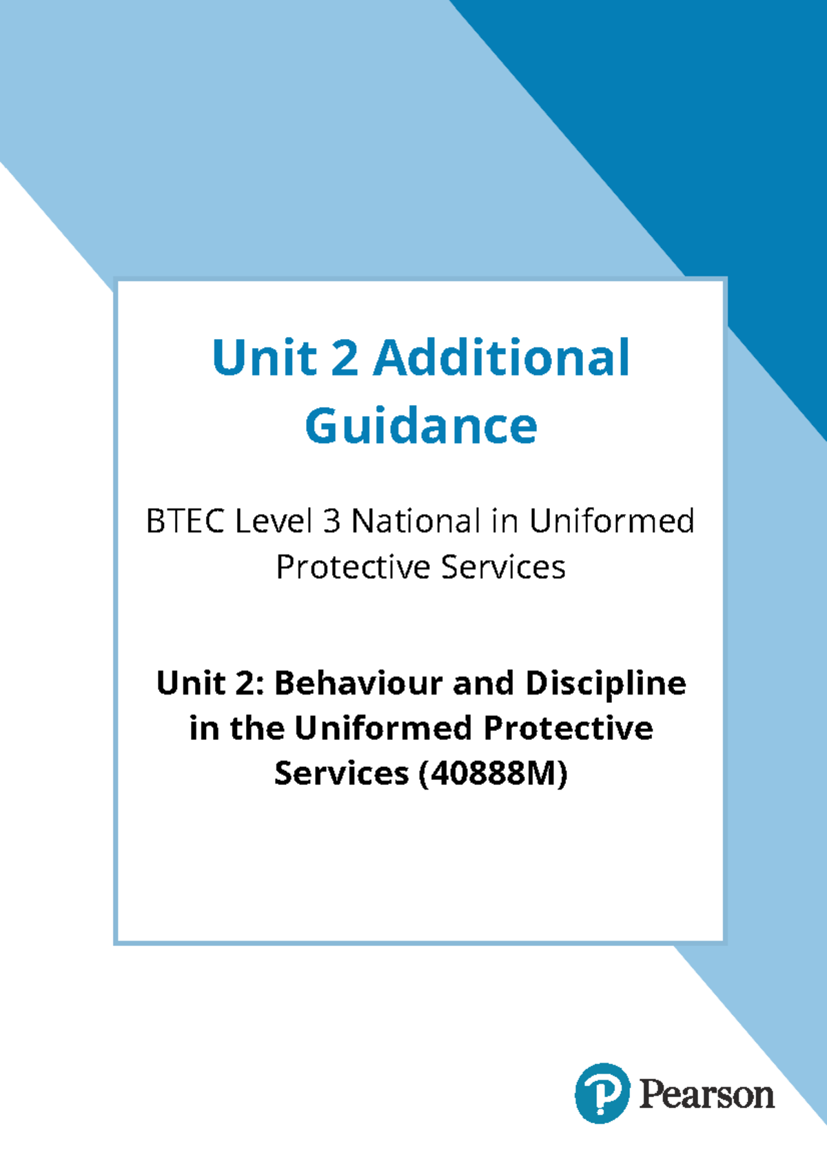 BTEC Nationals Uniformed Public Services Unit 2: Behaviour & Discipline ...