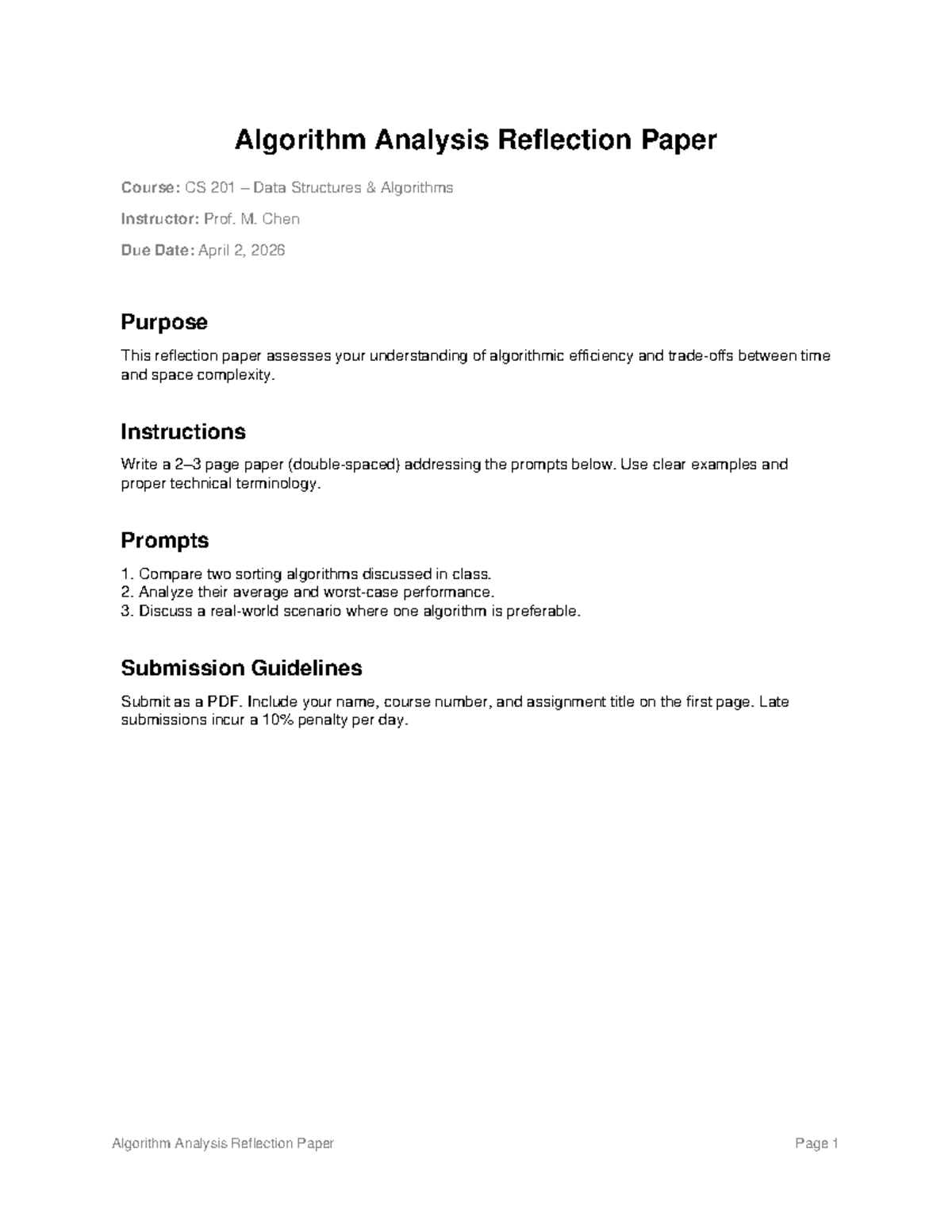 CS 201 Algorithm Analysis Reflection Paper: Comparing Sorting ...