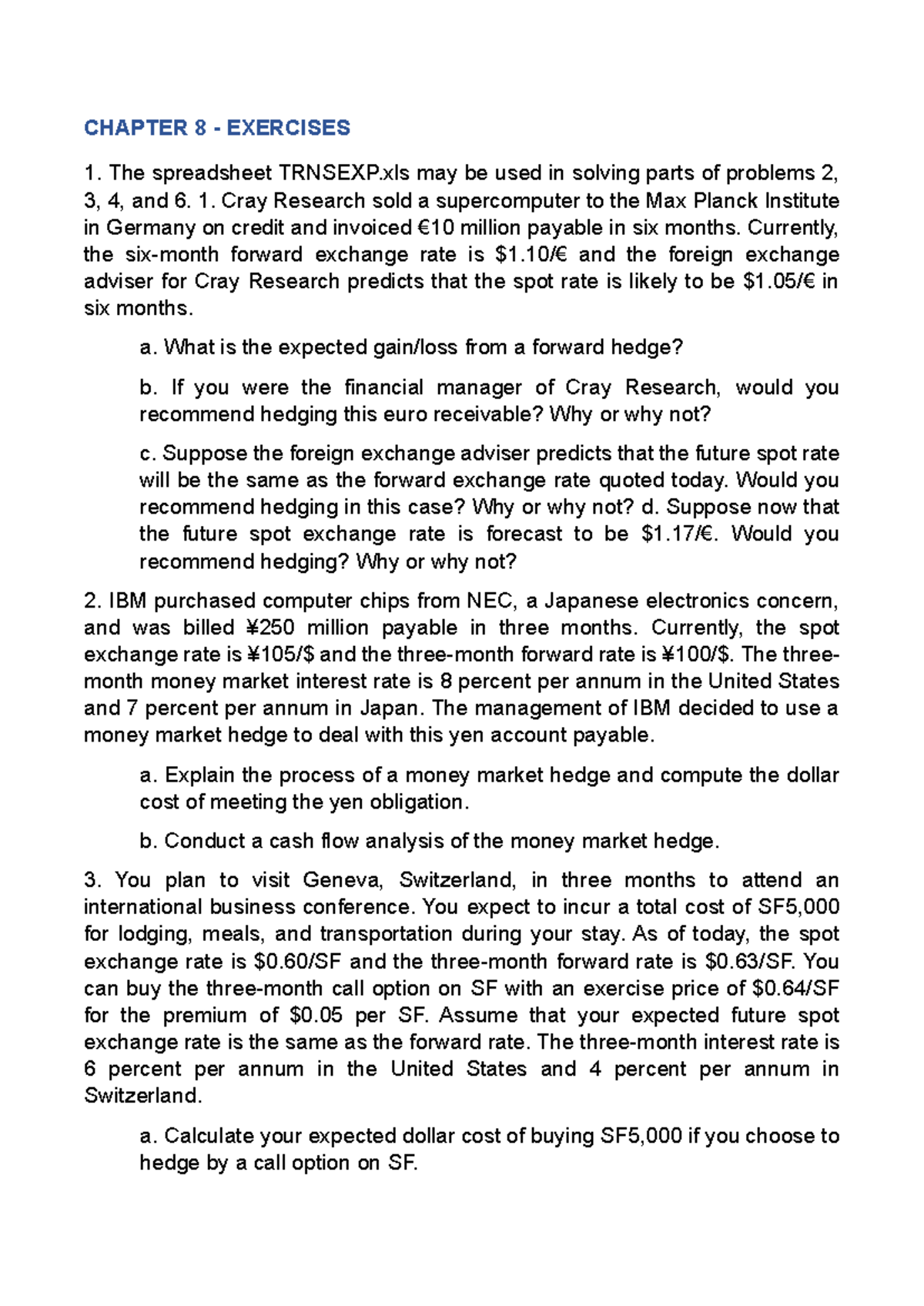 Exercises Chapter 8 - ưèwè - CHAPTER 8 - EXERCISES The spreadsheet ...