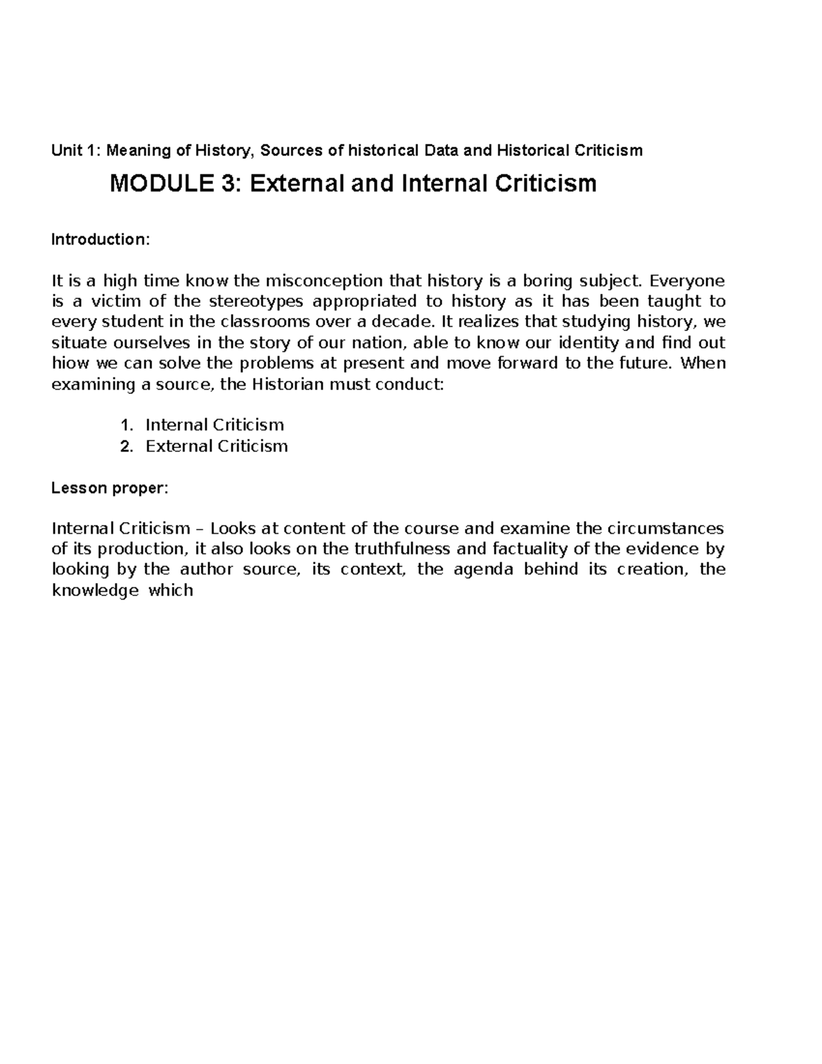 Module 3 External and Internal Criticism - Unit 1: Meaning of History ...