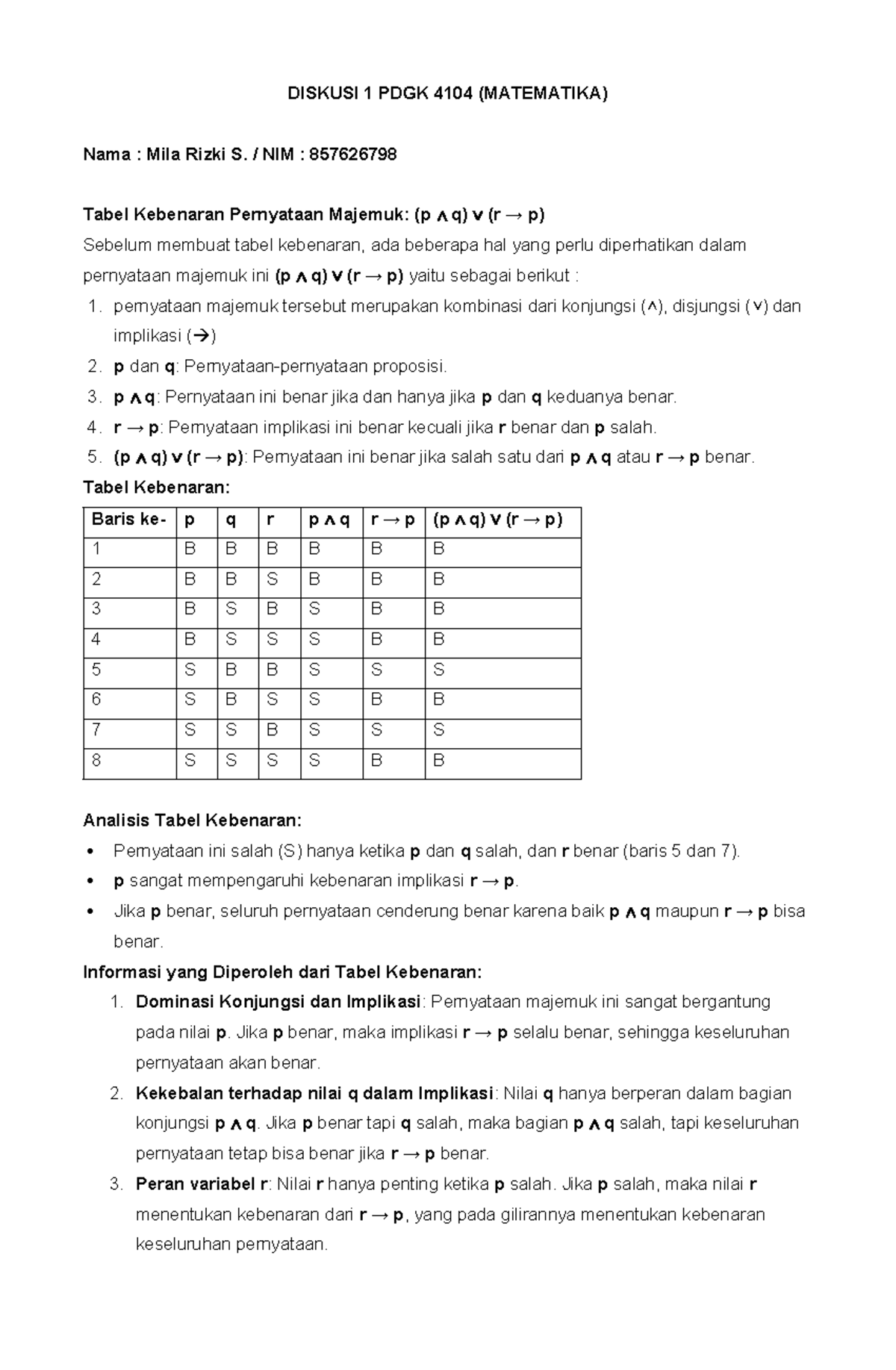 Diskusi 1 Tabel Kebenaran PDGK 4104 Matematika Proposisi - Studocu