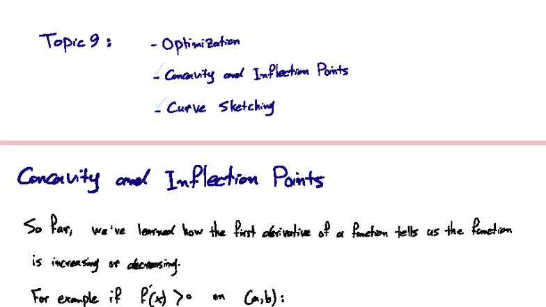 Topic 9 - Optimization: Concavity, Inflection Points & Curve Sketching ...