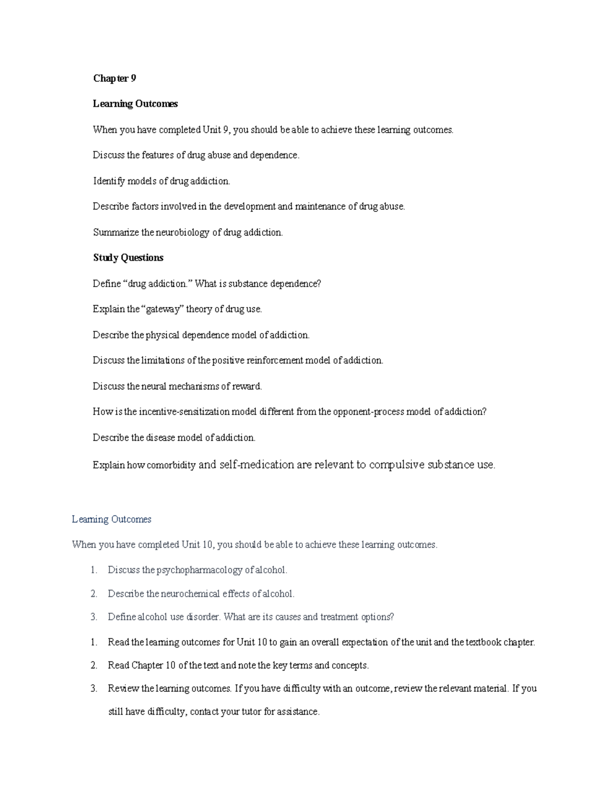 Unit 9: Drug Abuse and Addiction Learning Outcomes - Studocu