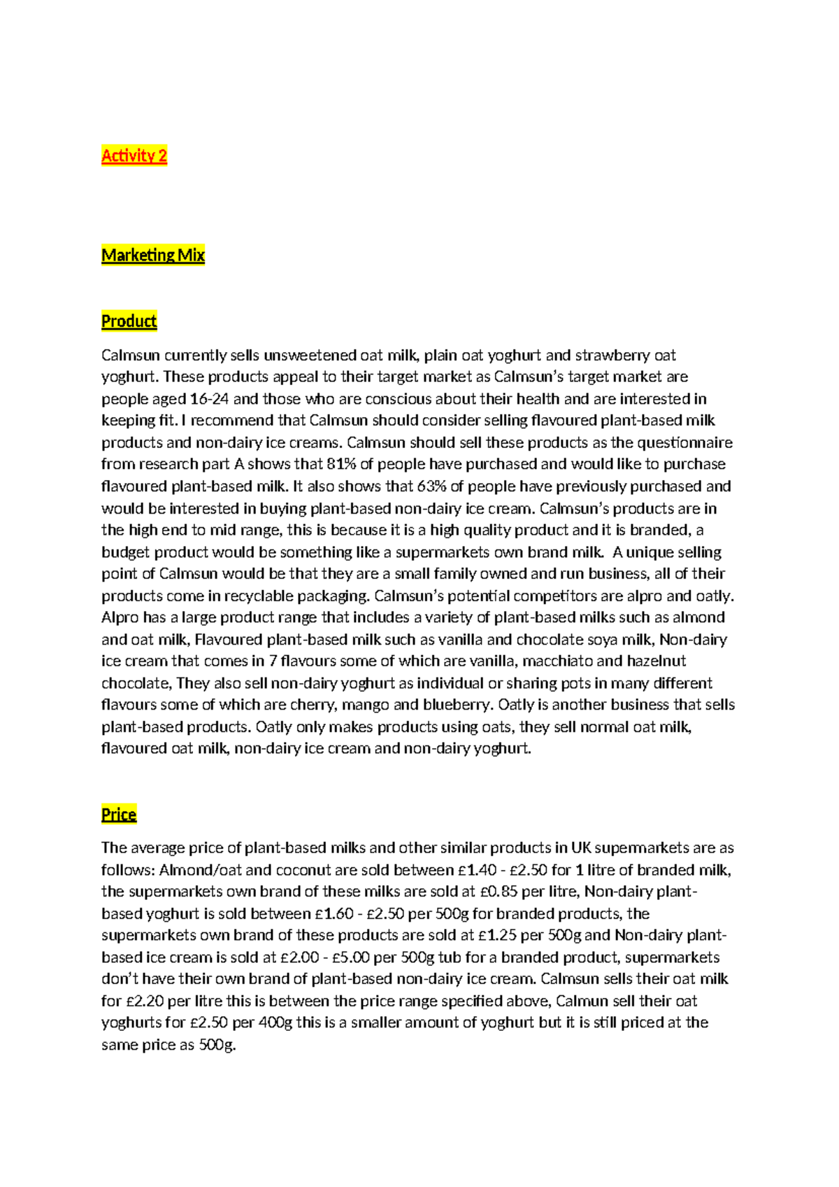 Marketing Mix Analysis for Calmsun – Activity 2 Template - Studocu