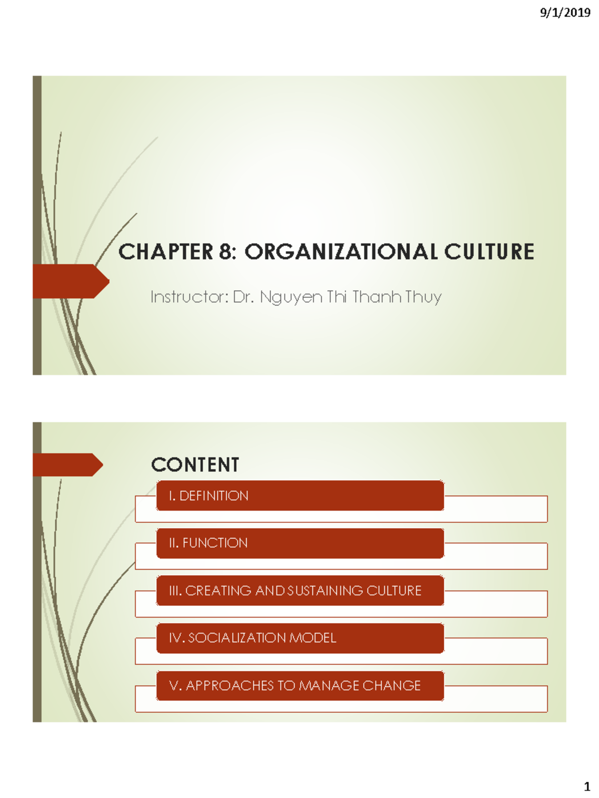 CHAPTER 8: UNDERSTANDING ORGANIZATIONAL CULTURE - Studocu