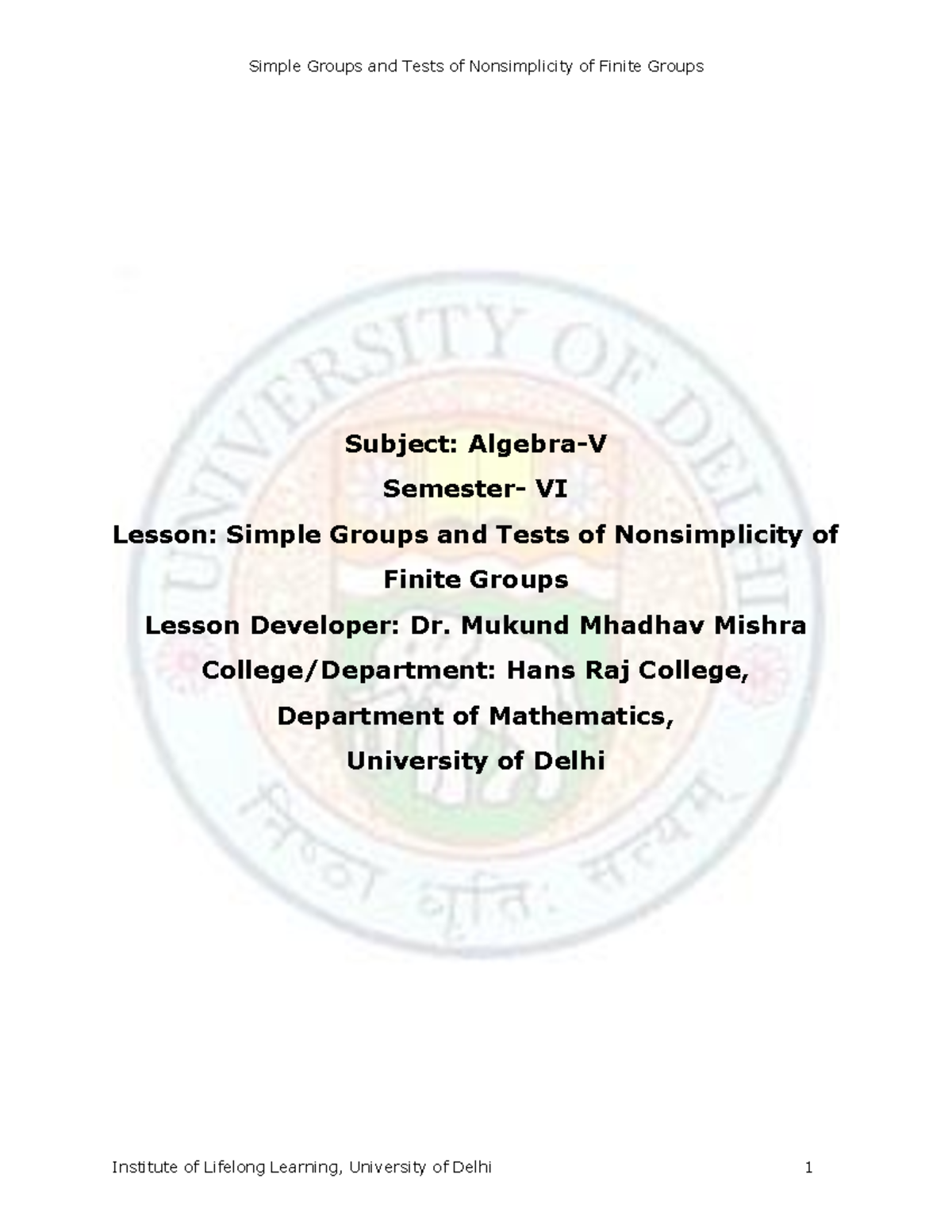 VI Lesson: Simple Groups & Nonsimplicity Tests of Finite Groups - Studocu