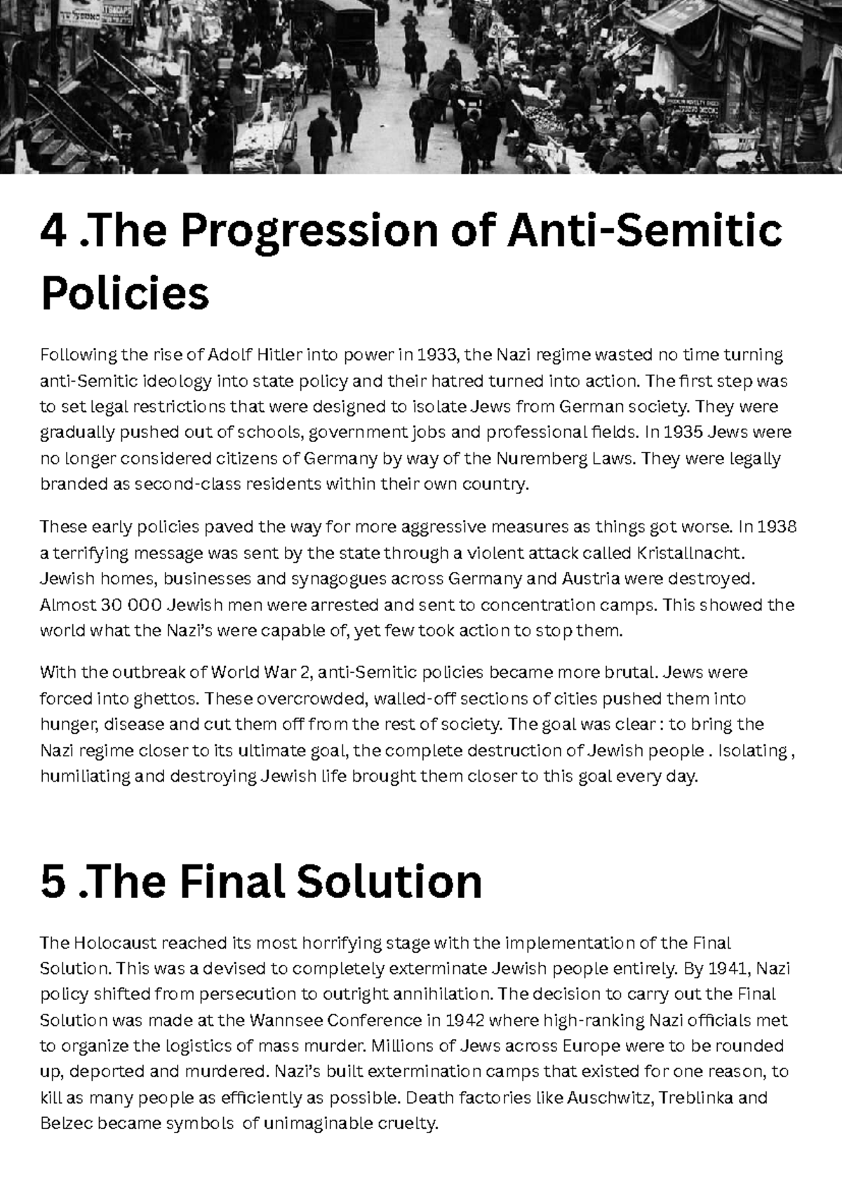 4. The Progression of Anti-Semitic Policies and 5. The Final Solution ...