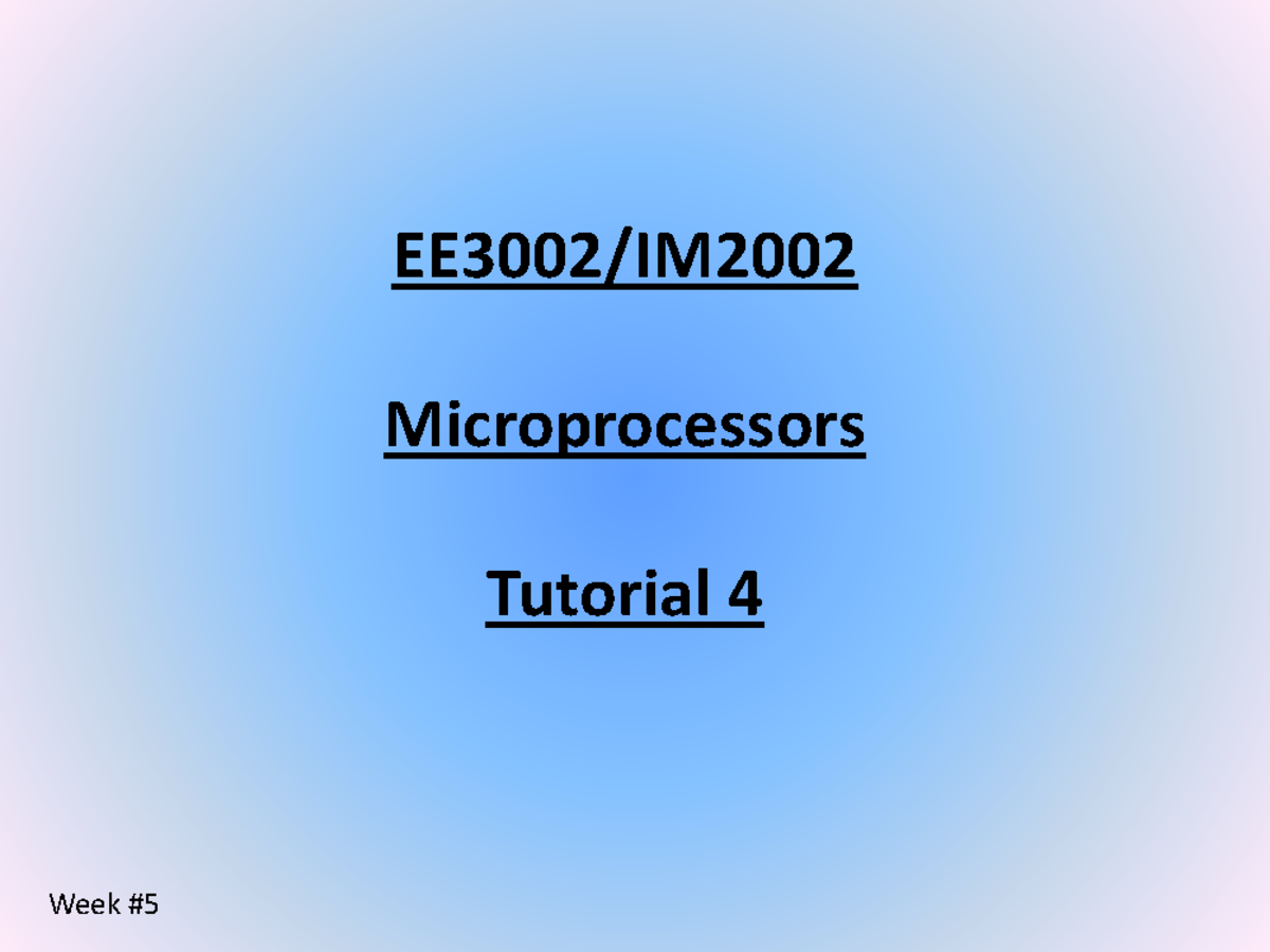 AY23 24 EE3002 Tutorial Week 4: Microprocessor Addressing Techniques ...