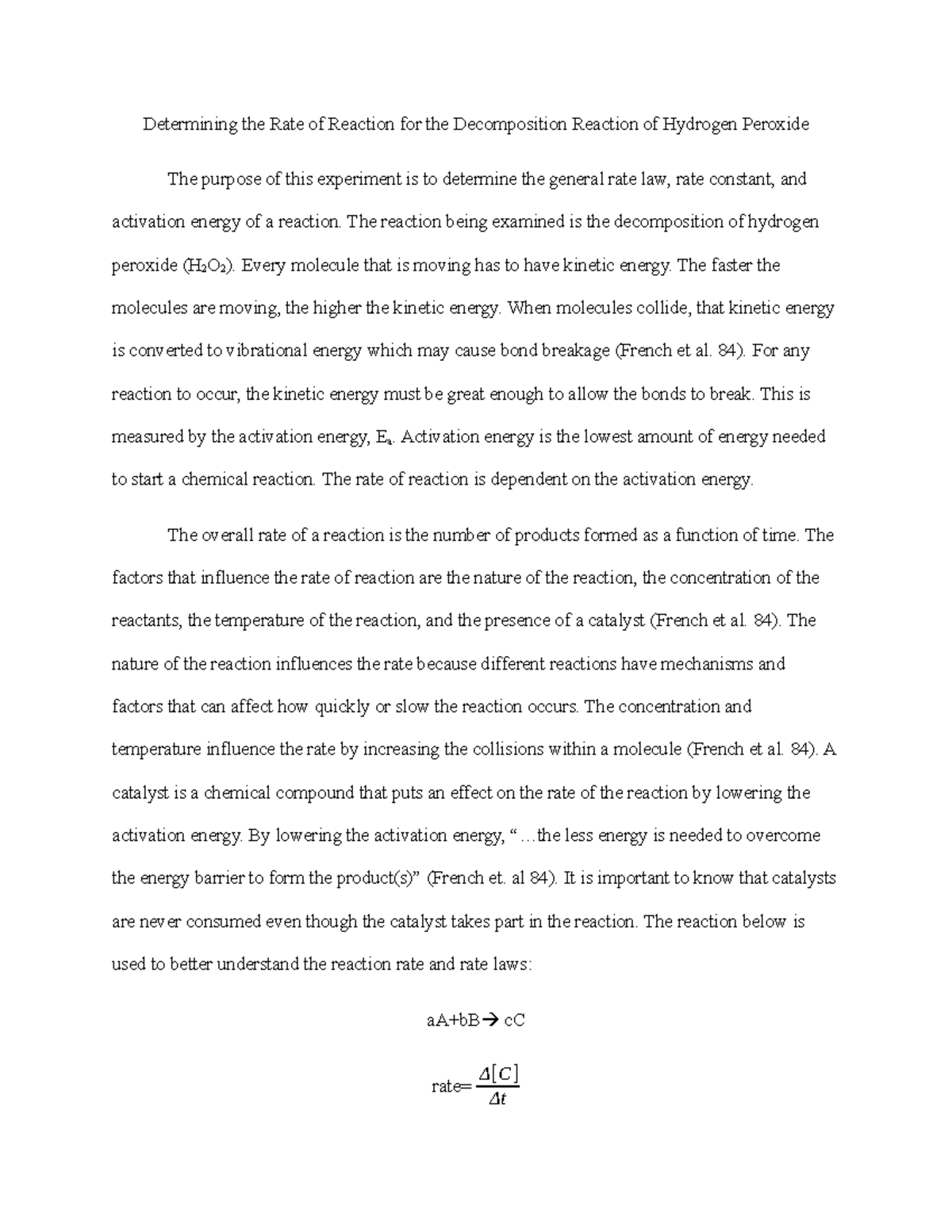 Determining the rate of reaction for the decomposition of H2O2 - CHE ...