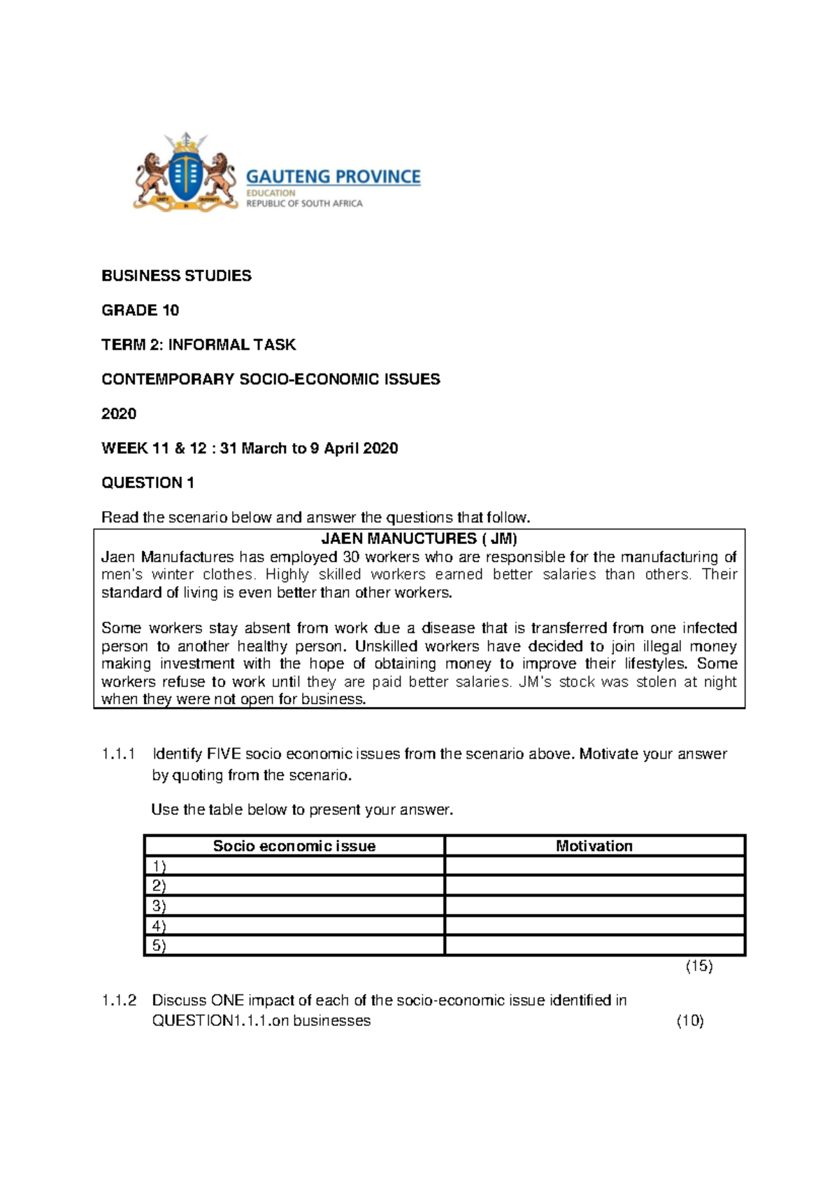 Grade 10 BSTD Term 2 Informal Tasks: Socio-Econ Issues & Ownership ...