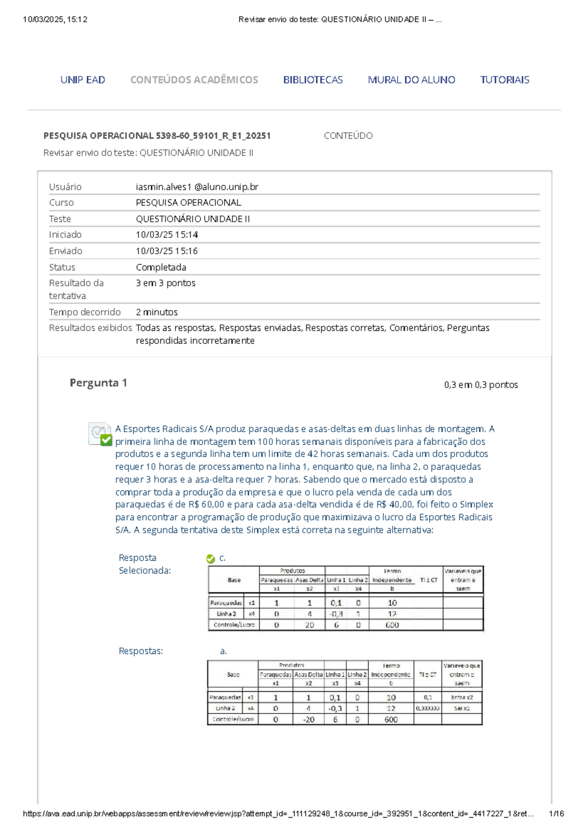 PESQUISA OPERACIONAL: QUESTIONÁRIO UNIDADE II - Revisão e Respostas ...