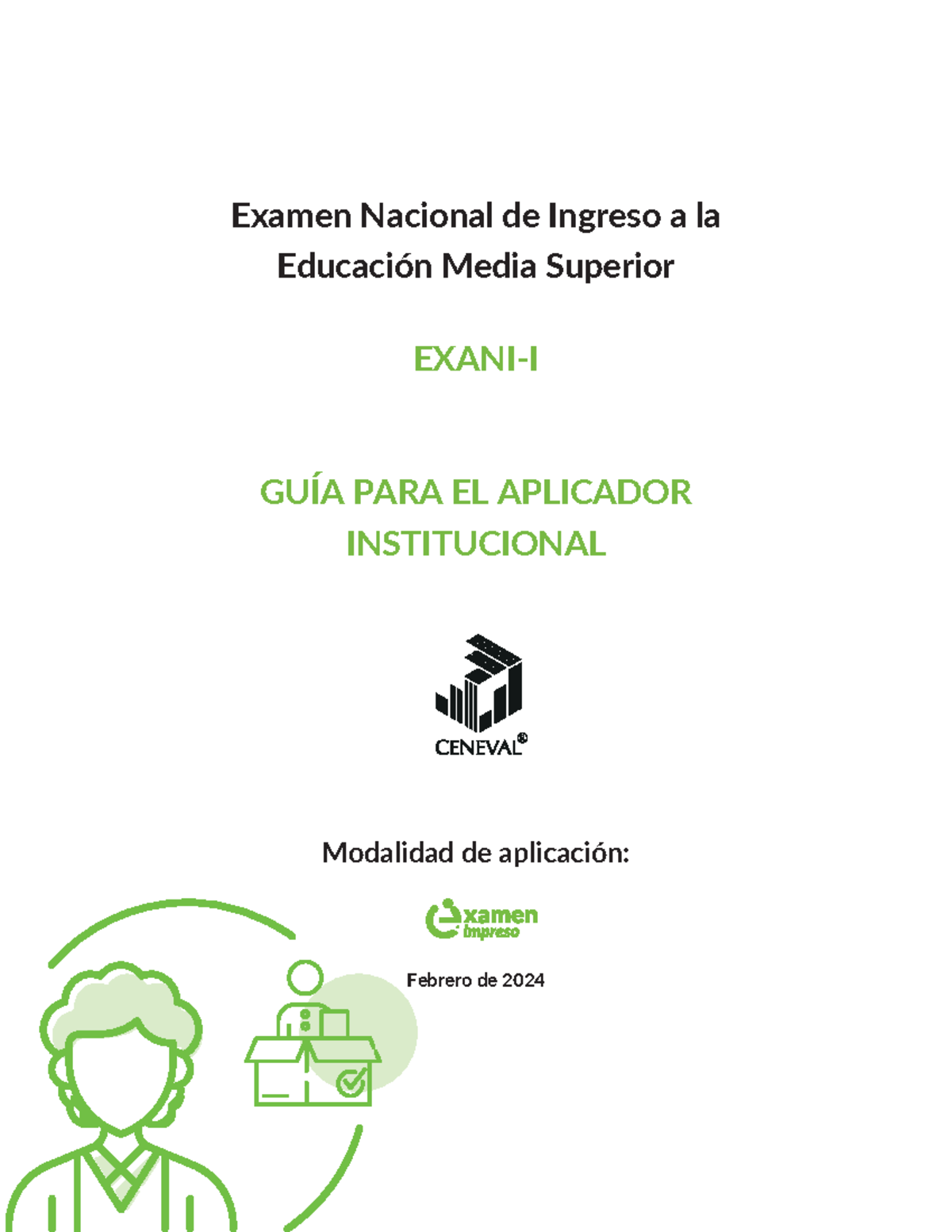 407 Guía EI Exani-I AP 21022024 - Examen Nacional de Ingreso a la ...