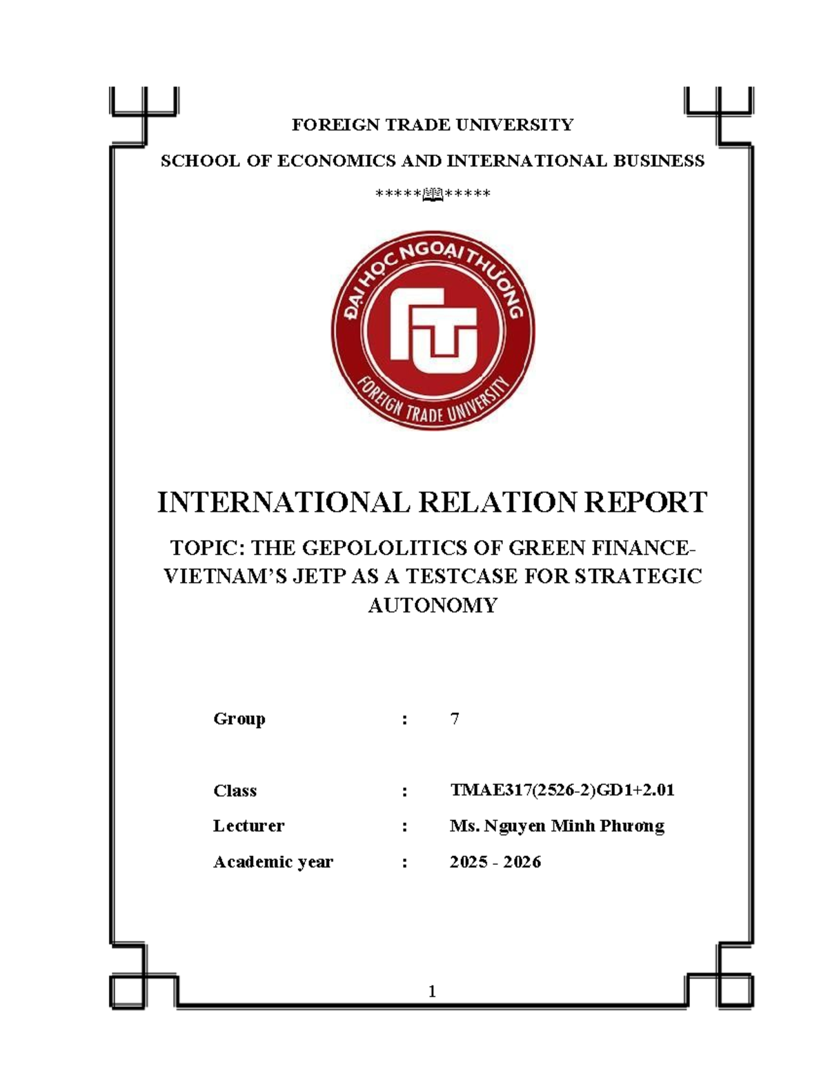 International Relations Report: Geopolitics of Green JETP (INTL 2025 ...